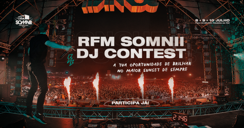 Arquivo de DJ Contest 2022 - RFM SOMNII