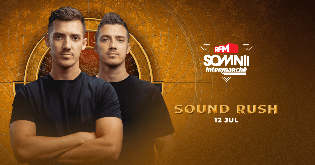 SOUND RUSH - RFM SOMNII Intermarché